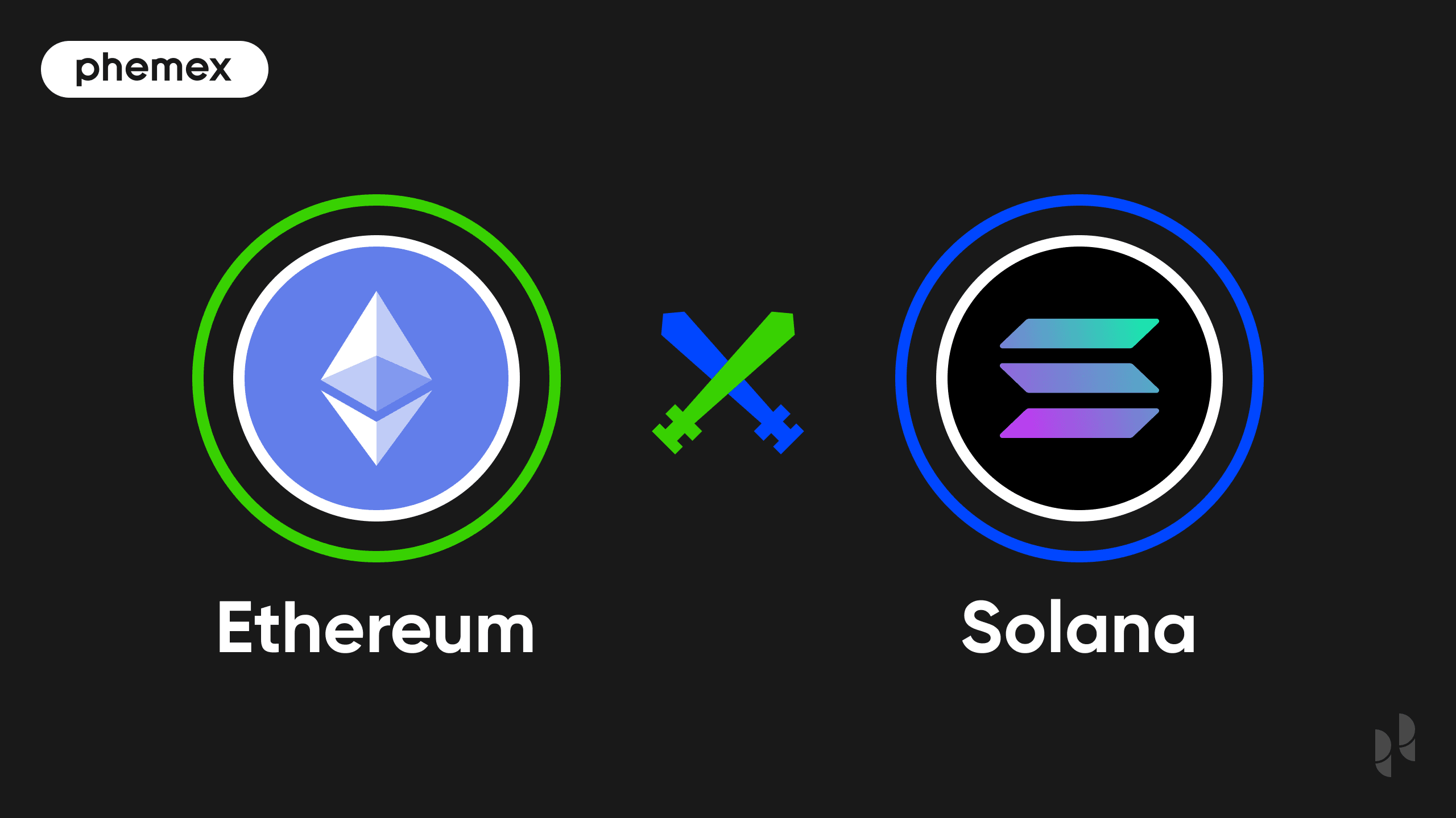 Solana vs. Ethereum in 2025 and Beyond - Phemex