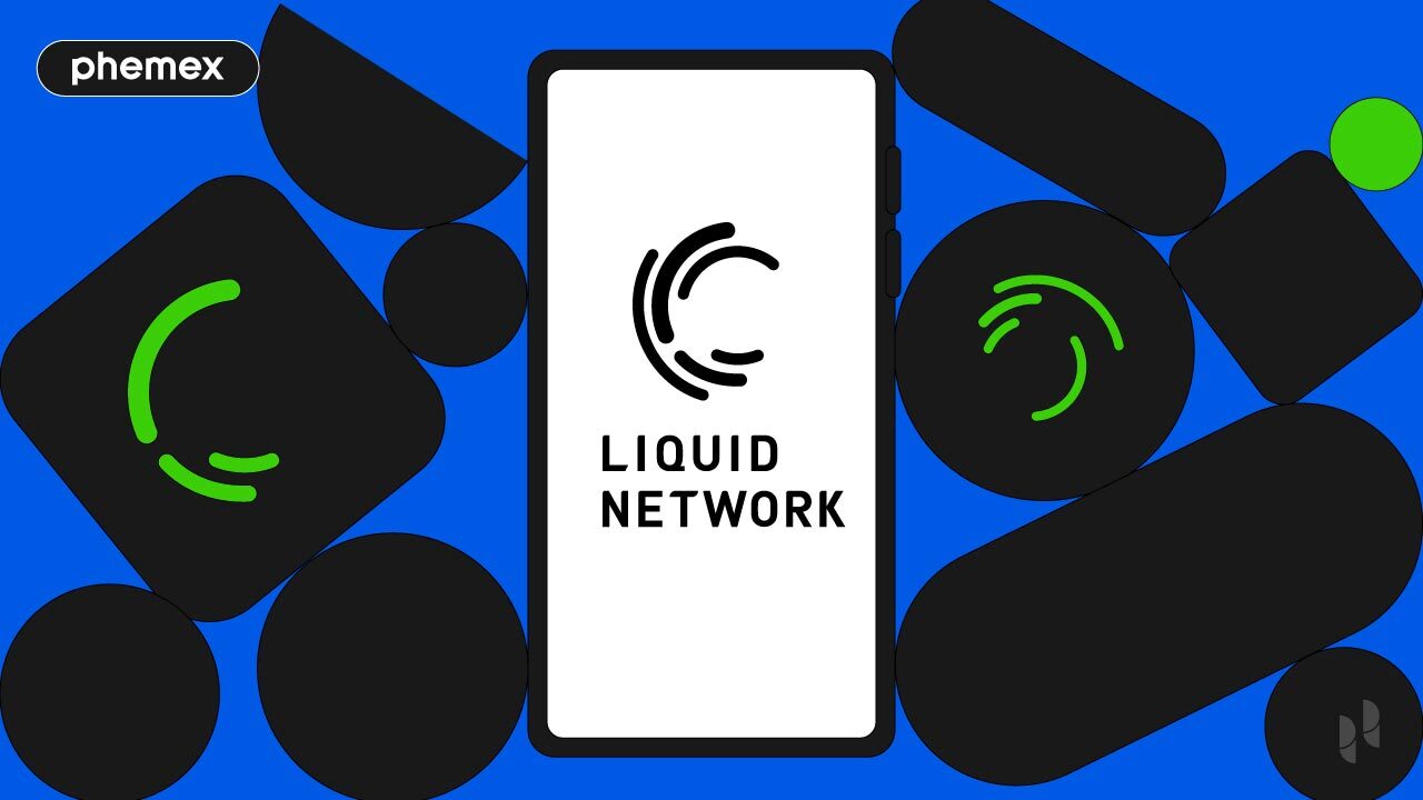 What is Liquid Network: BTC Layer 2 Sidechain Solution - Phemex Academy