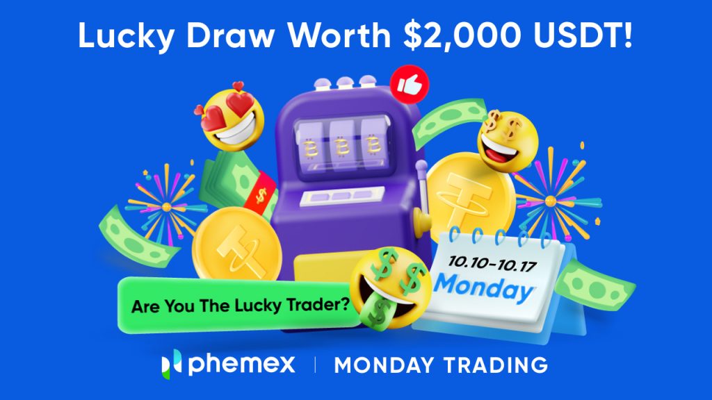 Monday Trading Lucky Winners - Up To $2,000 USDT Lucky Draw Prize Pool ...