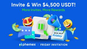 Friday Invitation - Invite Friends, Win Up To $4,500 USDT! - Phemex