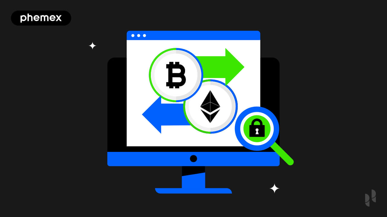 How to find a safe and trustworthy crypto platform? - Phemex