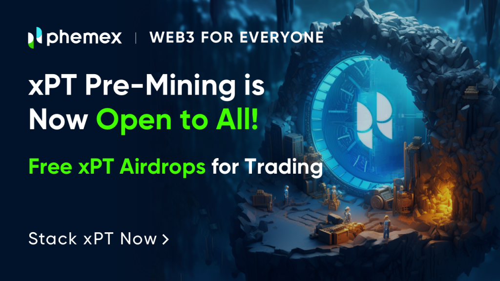 Phemex Web 3.0 & xPT Pre-Mining is now Open to All! - Phemex